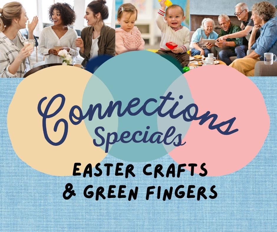 Connections Spring Specials - Bromborough Evangelical Church Wirral